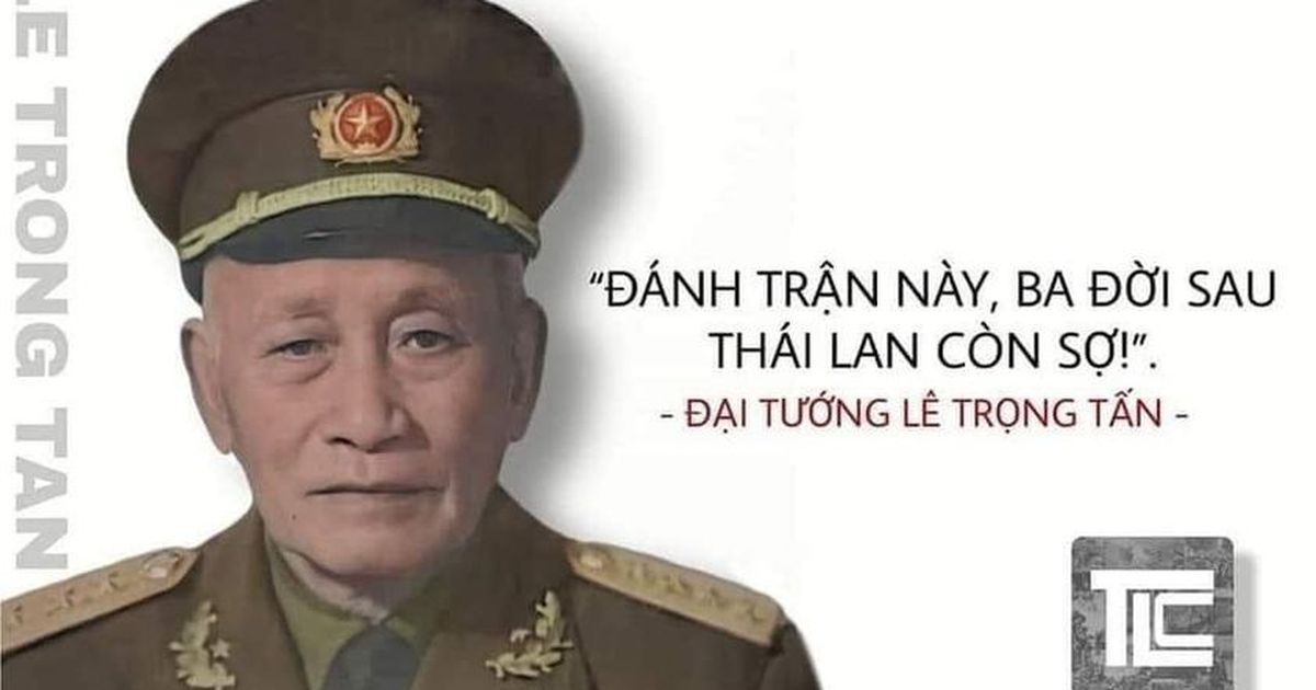 Tướng Lê Trọng Tấn và trận đánh khiến Thái Lan khiếp sợ